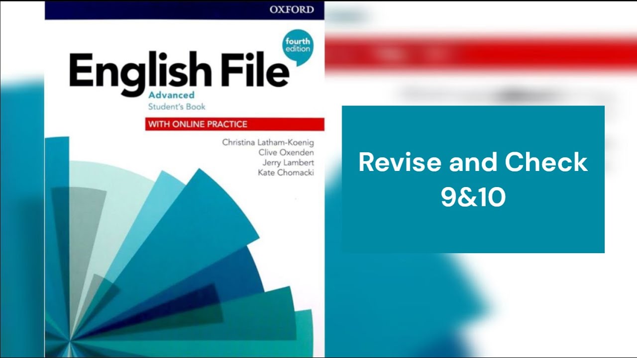 English File (4th edition) Advanced Student’s Book - Revise and Check ...