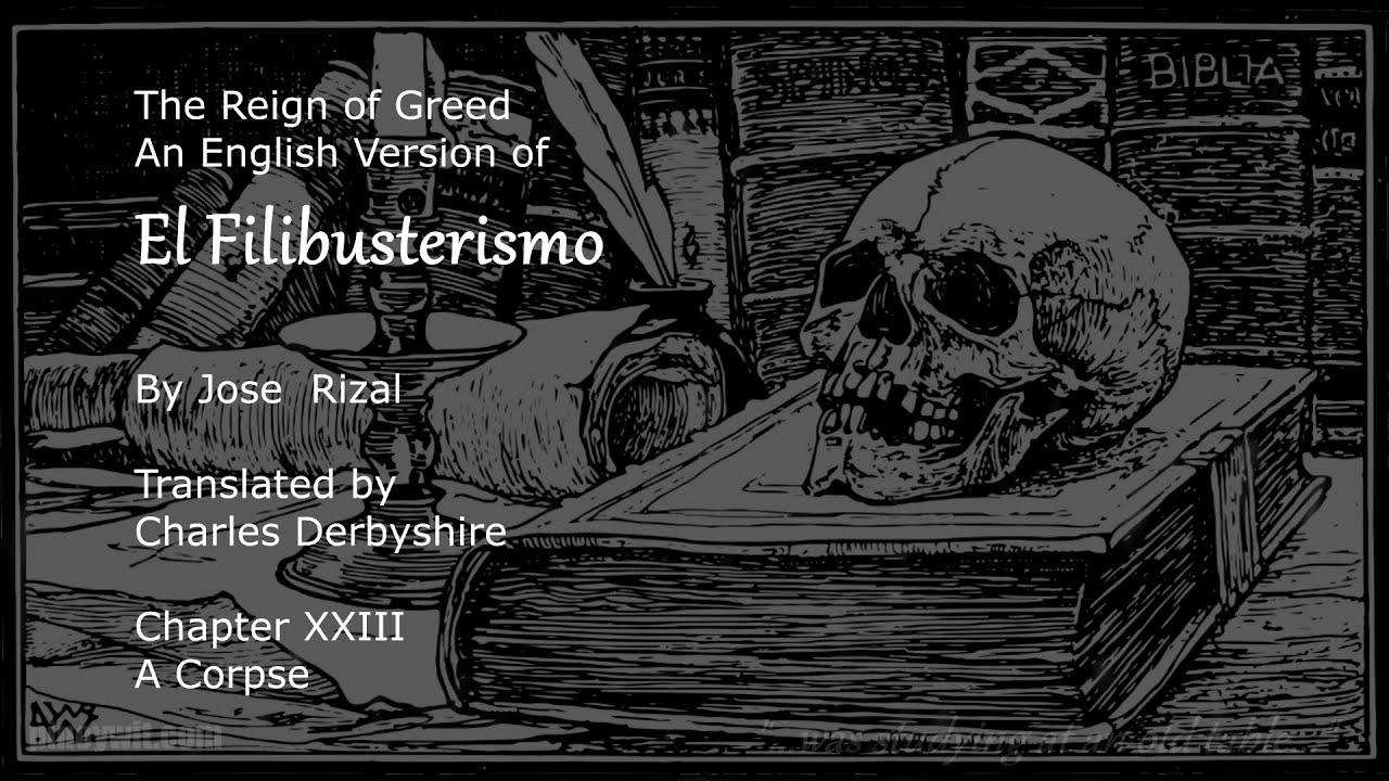 El Filibusterismo Chapter 23 - A Corpse | English Translation Audiobook ...