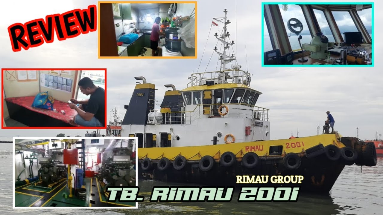 REVIEW KAPAL TUGBOAT -TB. RIMAU 2001 (RIMAU GROUP) - YouTube
