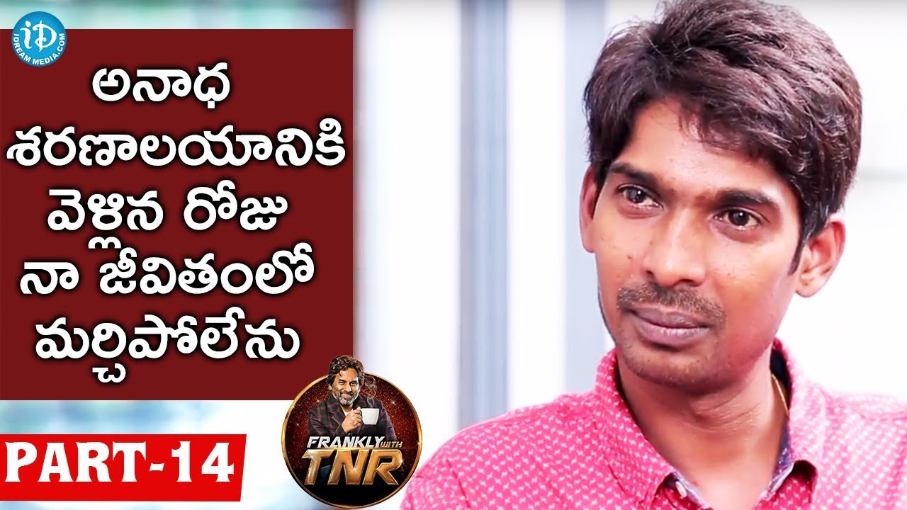 Actor Dhanraj Exclusive Interview - Part - 14 || Frankly With TNR ...