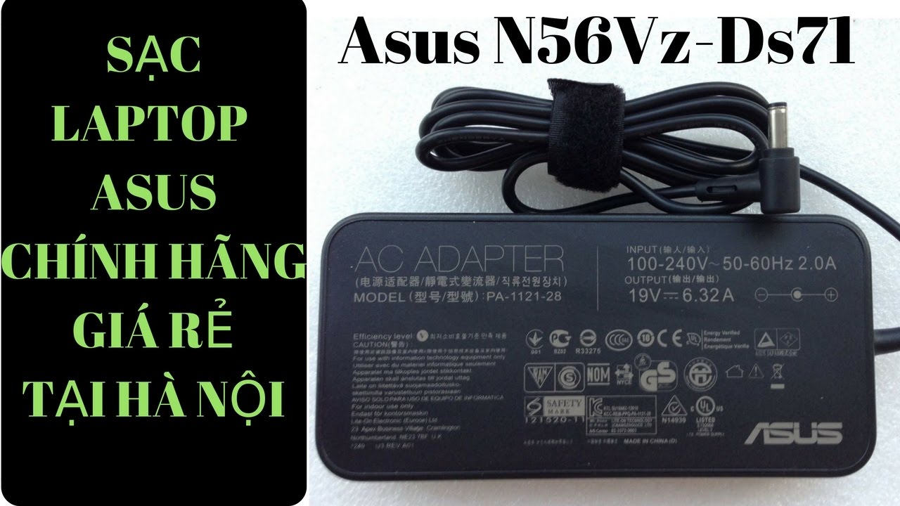 Sạc Laptop Asus N56Vz-Ds71 | Adapter Laptop Asus N56Vz-Ds71 | Sạc ...