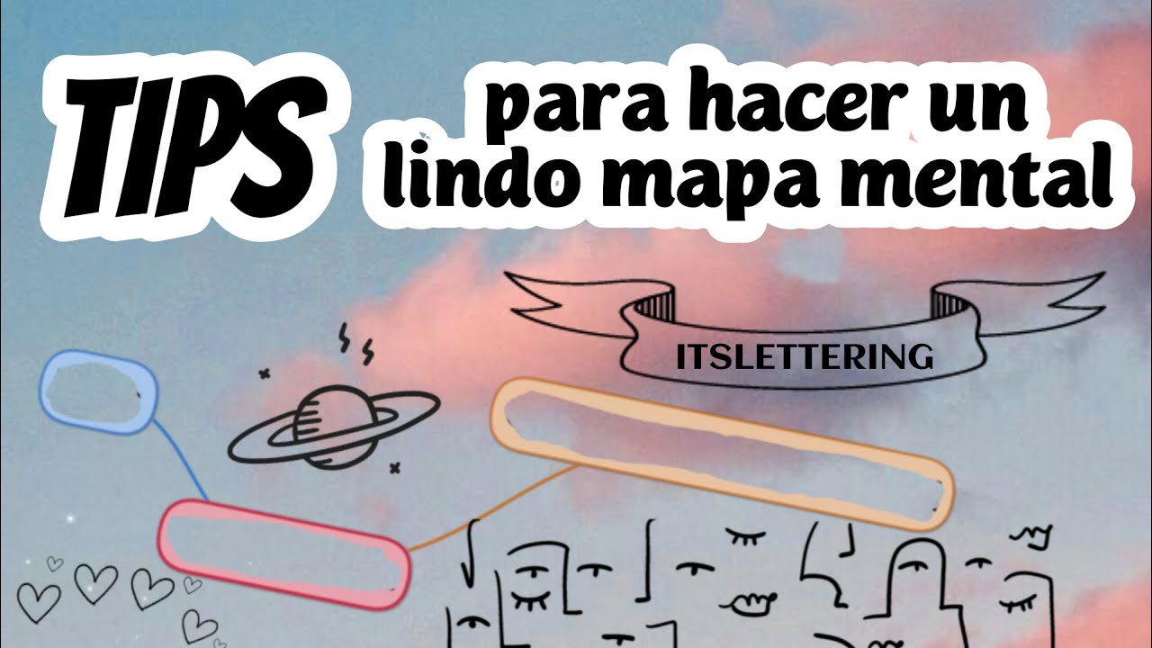 TIPS PARA HACER UN LINDO MAPA MENTAL 🖤💦 - ITS LETTERING - YouTube