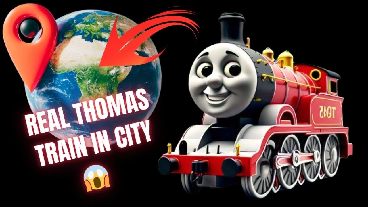 thomas train 🚂 in city on google earth and google maps | streetview ...