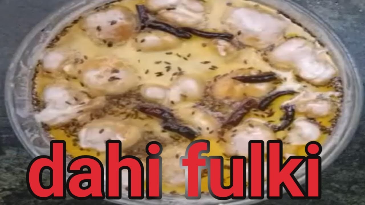 Dahi fulki recipe 👌👨‍🍳|| dahi fulki kaise banay | dahi fulki kaise ...