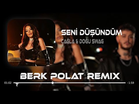 Çağla & Doğu Swag ( Berk Polat Remix ) Susamışken Gönlüm Aşka Sevgiye