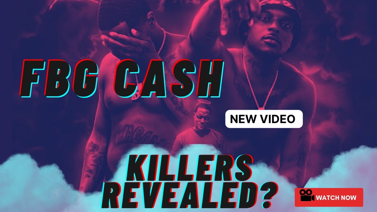 FBG Cash Killers Revealed!!?? Police Reports+ Suspects!! Streets Saying ...