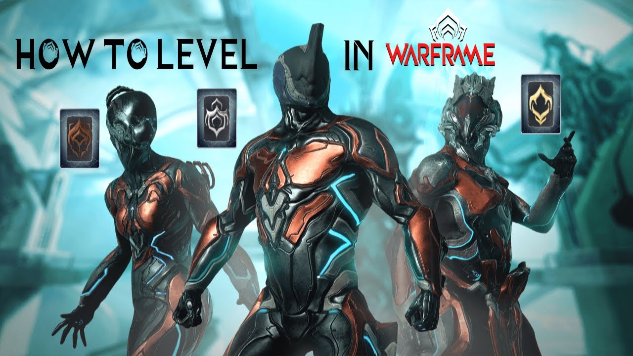 The WARFRAME Leveling System: What to Expect and How it Works - YouTube