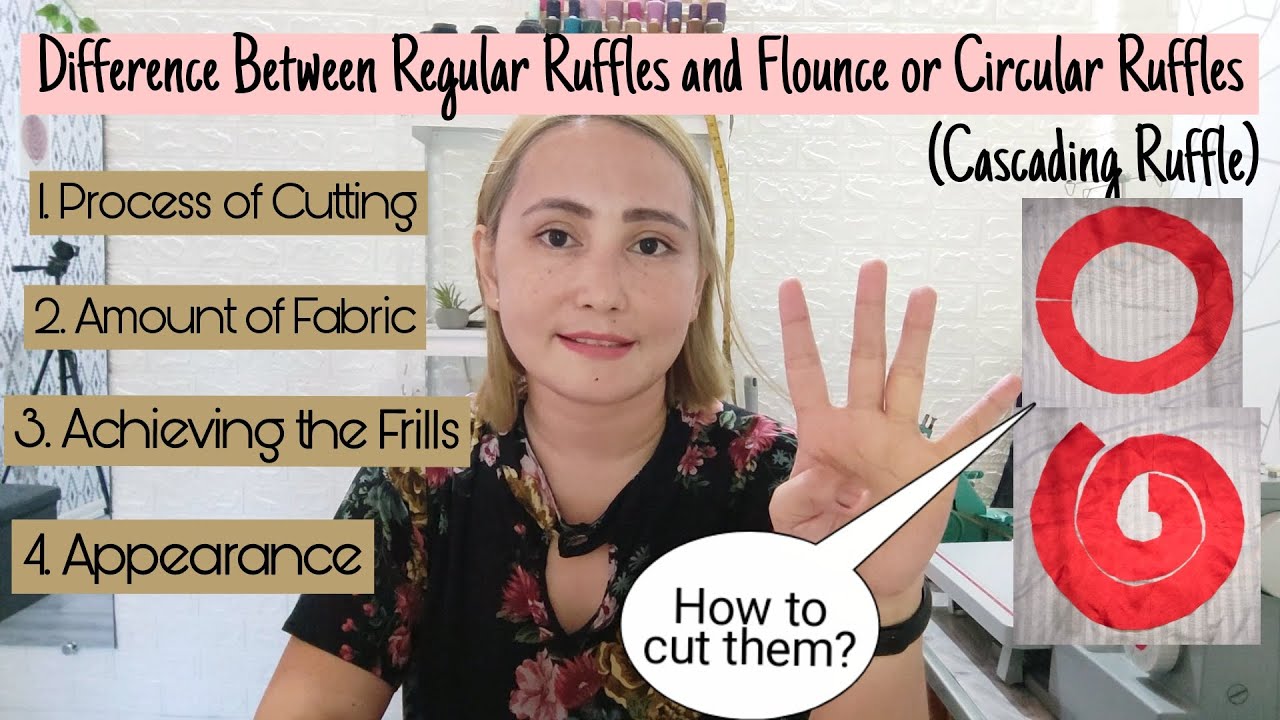 Regular Ruffles Vs Flounce, Circular, Cascading Ruffles- How to Cut ...