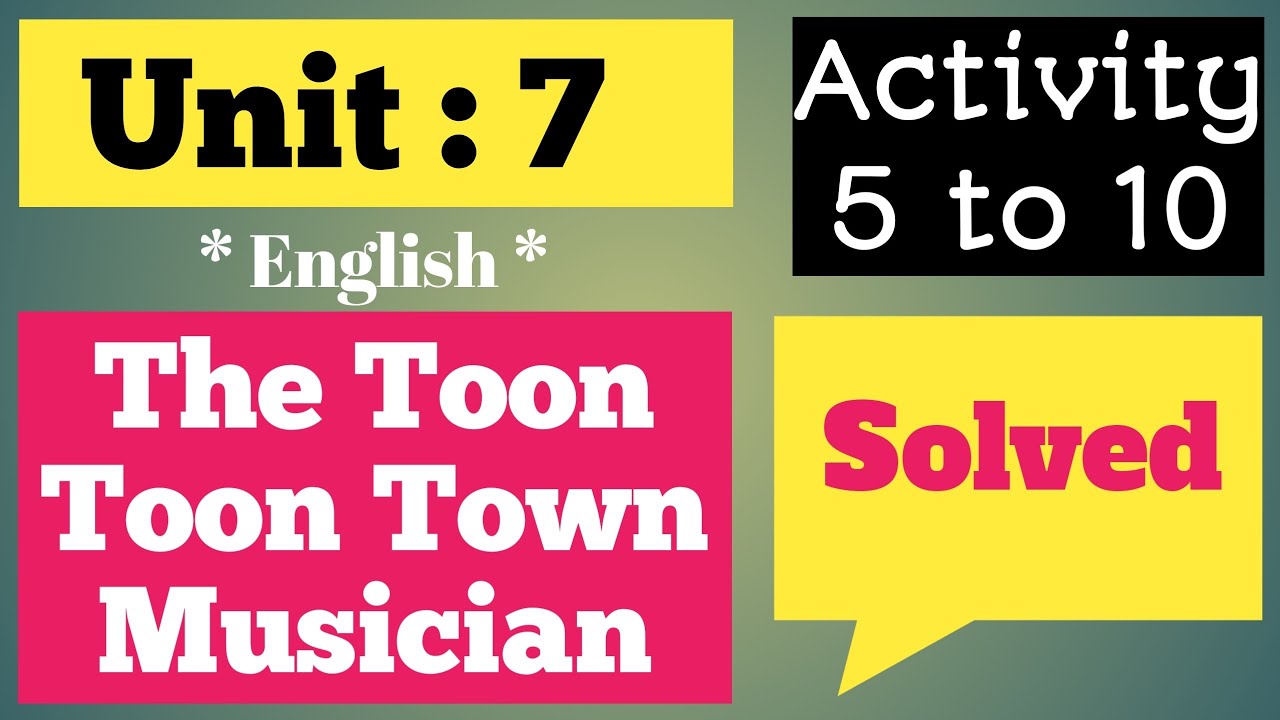 Class 4 English Chapter 7 Question Answer The Toon Toon Musicians class-4-english-chapter-7-question-answer-the-toon-toon-musicians