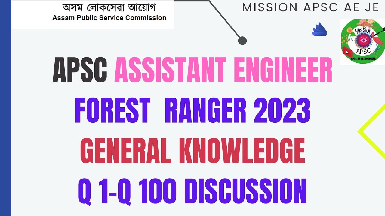 APSC FOREST RANGER 2023 GENERAL KNOWLEDGE QUESTION PAPER SOLUTION # ...