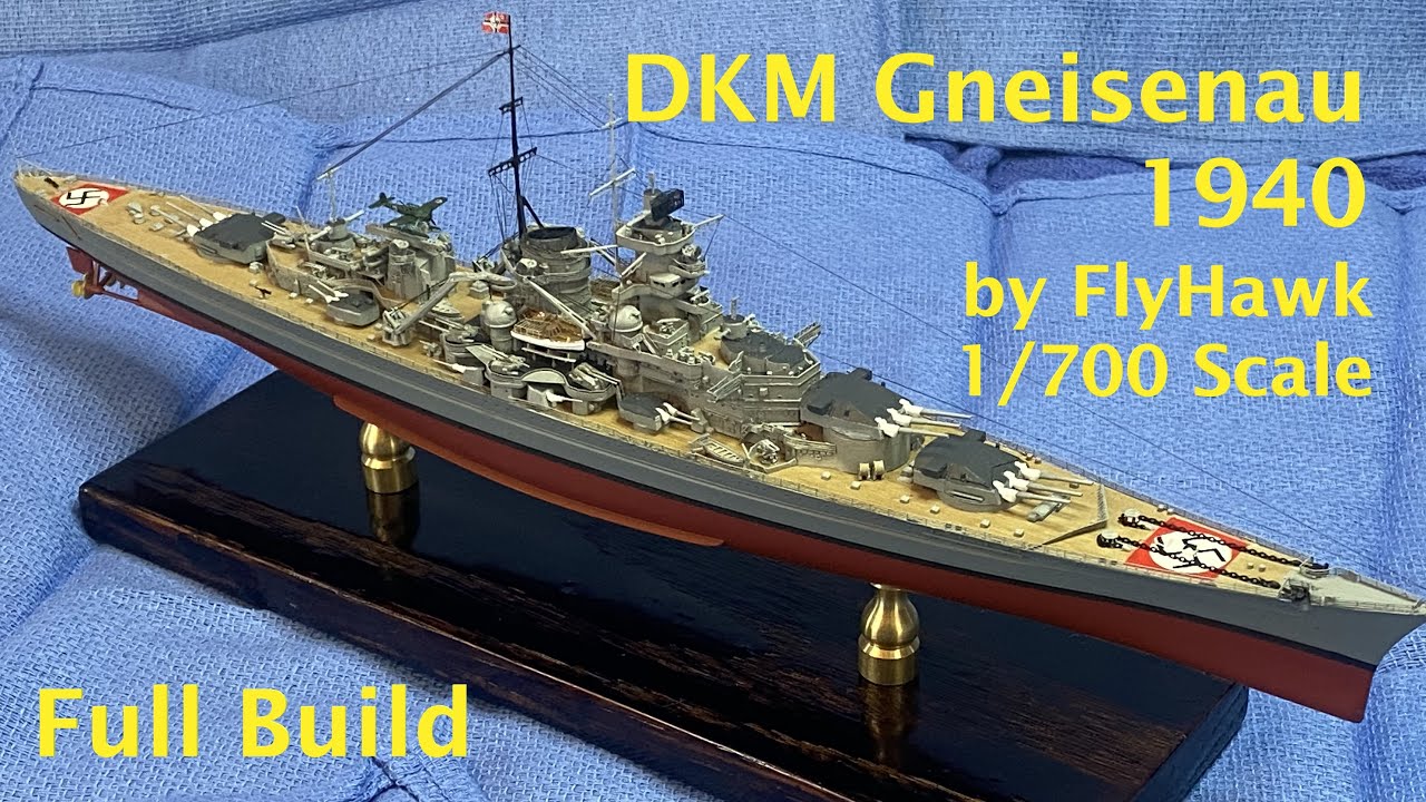 Battleship DKM Gneisenau (1940) by FlyHawk (Deluxe Version), 1/700 ...