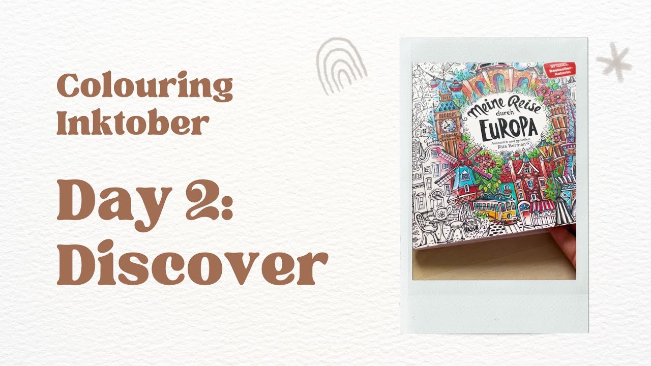 Colouring #Inktober // Day 2 in Rita Berman’s Europe book - YouTube
