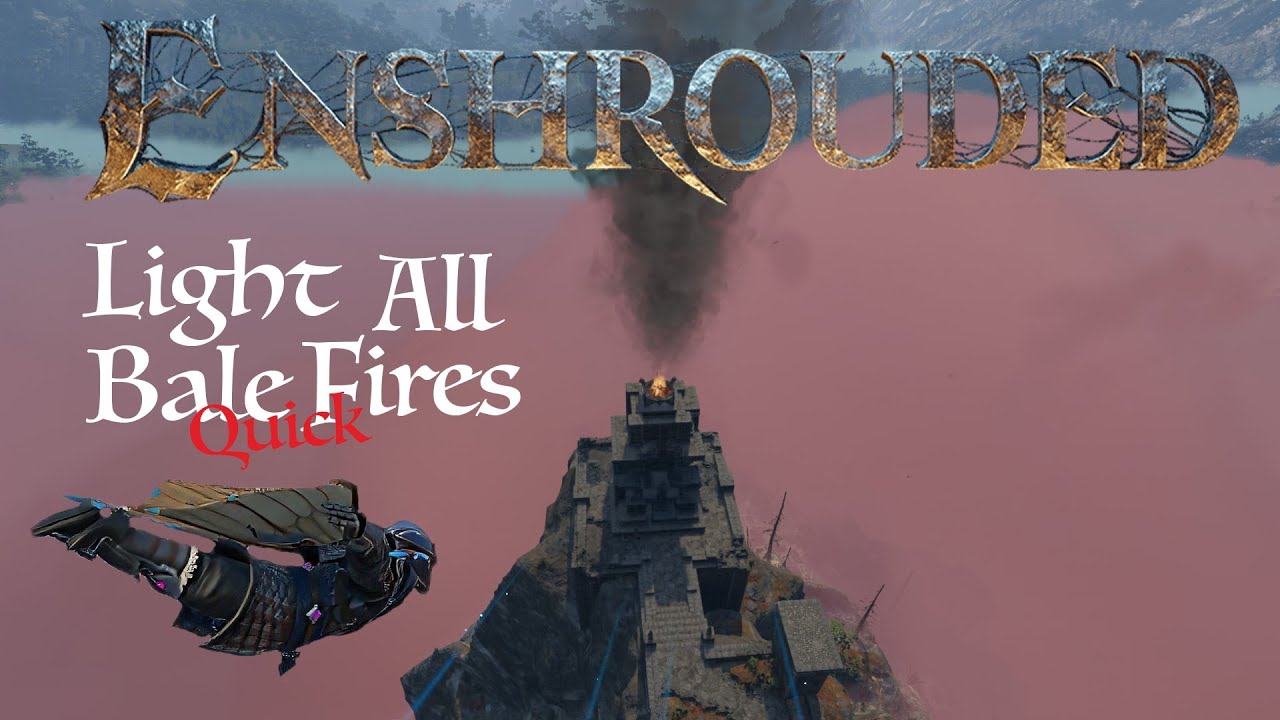 FASTEST way to light all Balefires (Enshrouded) - YouTube