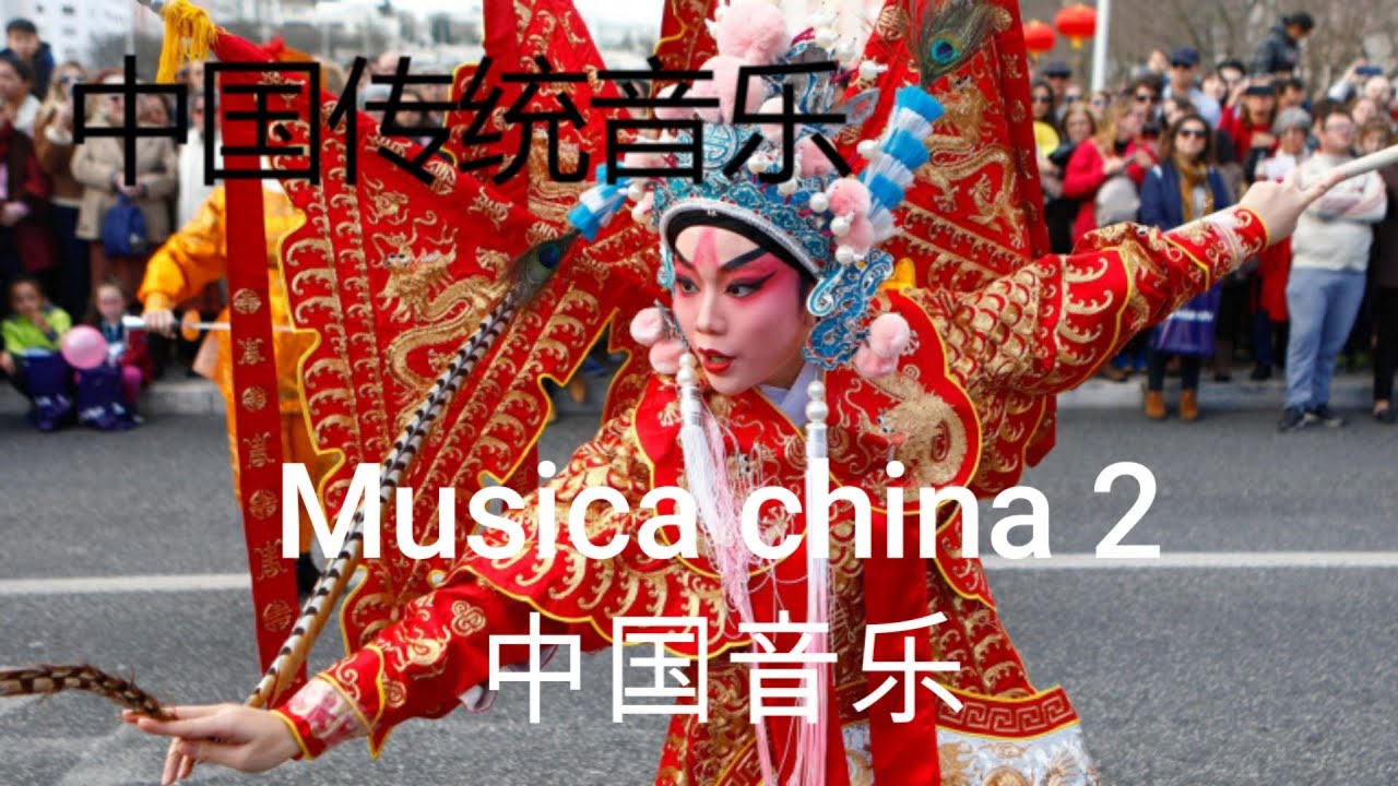 Traditional Chinese music. Música China tradicional. original chinese ...