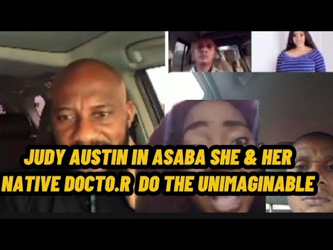 JUDY AUSTIN IN ASABA AS SHE & HER NATIVE DOCTOR DO THE UNIMAGINABLE ...