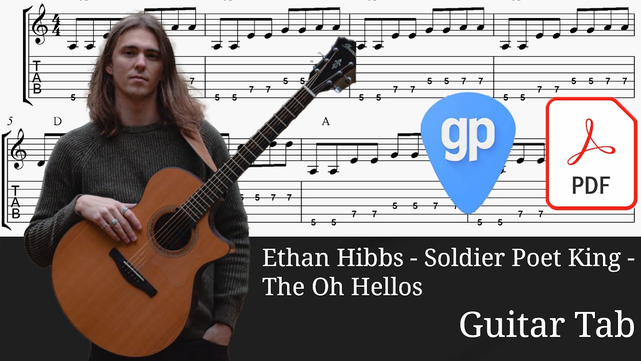 Ethan Hibbs - Soldier Poet King - The Oh Hellos Guitar Tabs [TABS ...