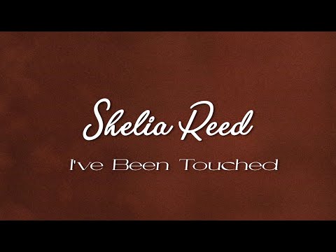 Shelia Reed - I've Been Touched - YouTube