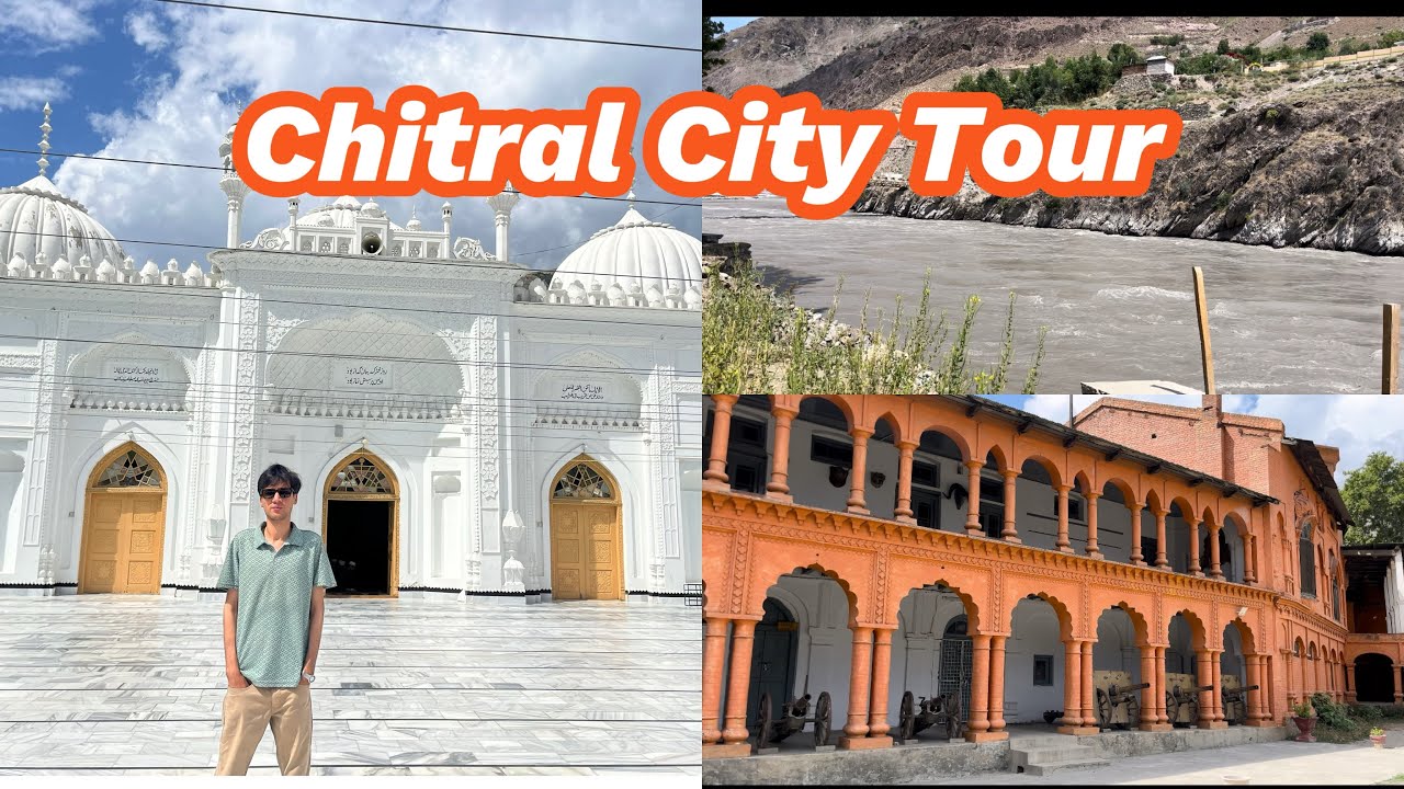 Chitral City Tour || Chitral Fort visit || Shahi Masjid Chiral || Nagar ...