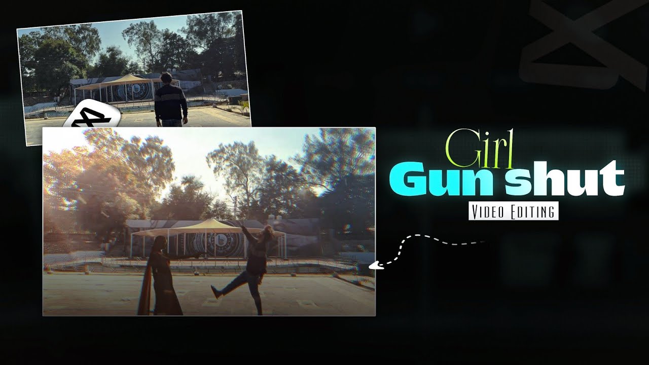 Instagram Trending Girl Gun Shut Video Editing | A Complete Tutorial In ...