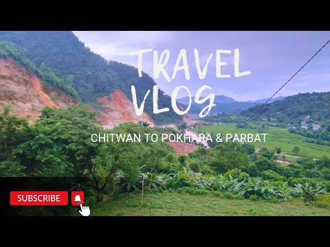 TRAVEL CHITWAN TO POKHARA & PARBAT - YouTube