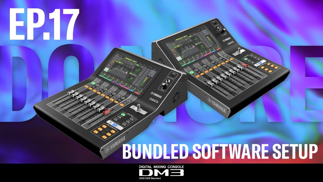 Pro Audio - Yamaha Mixer DM3 [EP. 17 วิธีการติดตั้งซอฟต์แวร์ Cubase AI ...