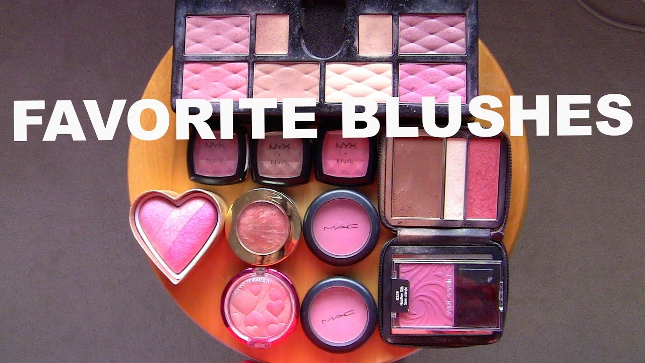 FAVORITE BLUSHES - YouTube