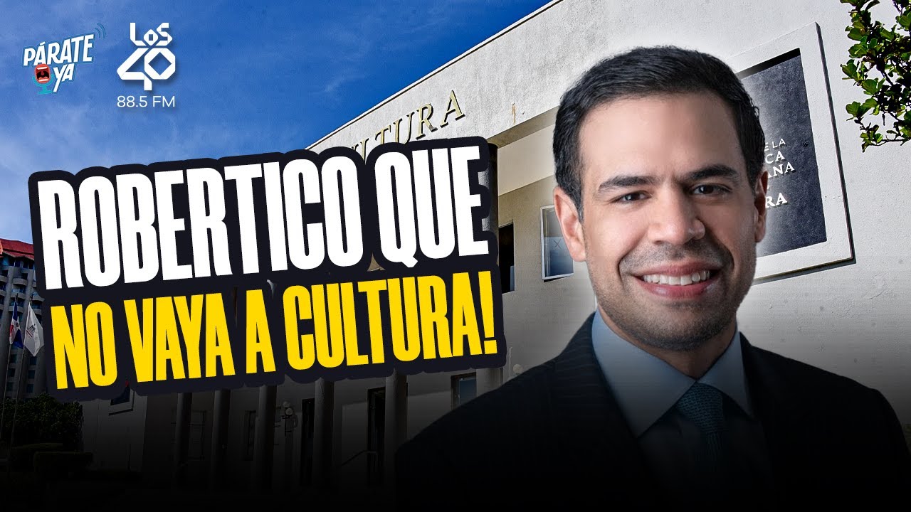 ROBERTICO NO DEBERÍA DE IR A CULTURA. LE PASARÁ PEOR QUE A MILAGROS ...
