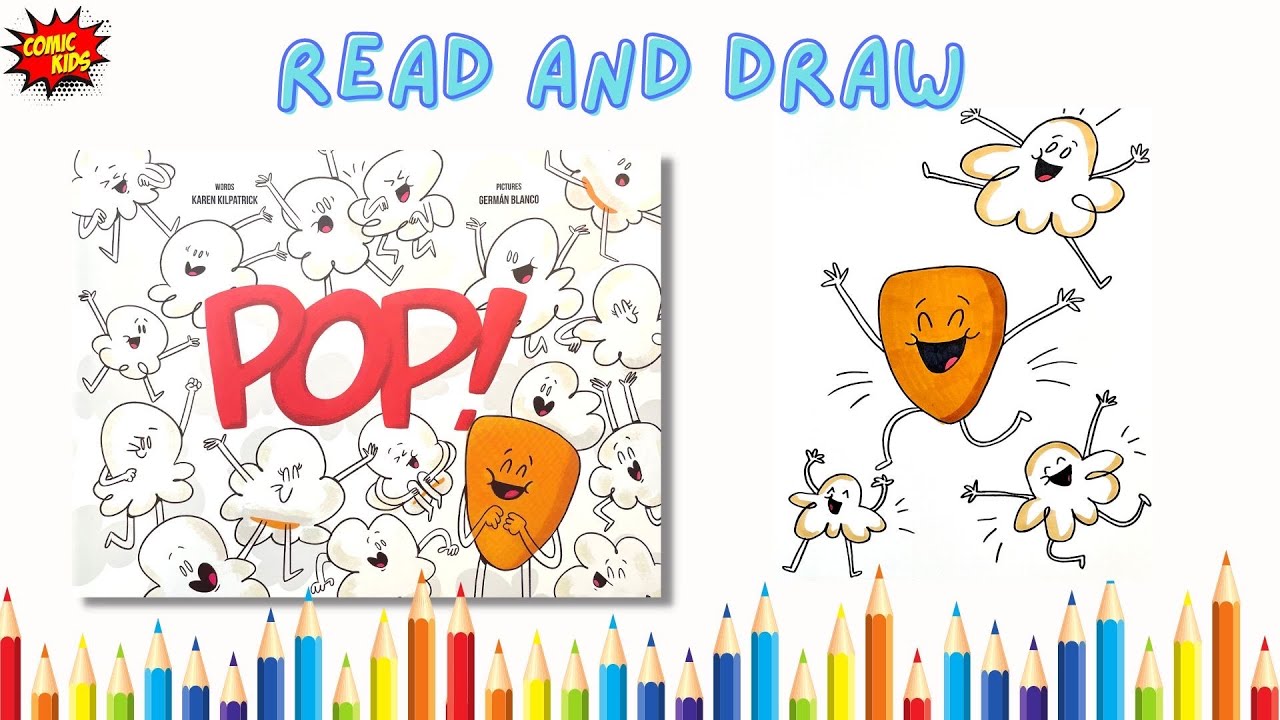 Read and Draw: “Pop” a read aloud book we draw to! - YouTube
