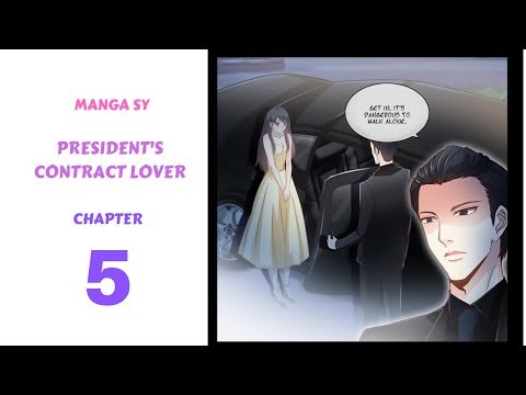President's Contract Lover Chapter 5-Dashing Talker