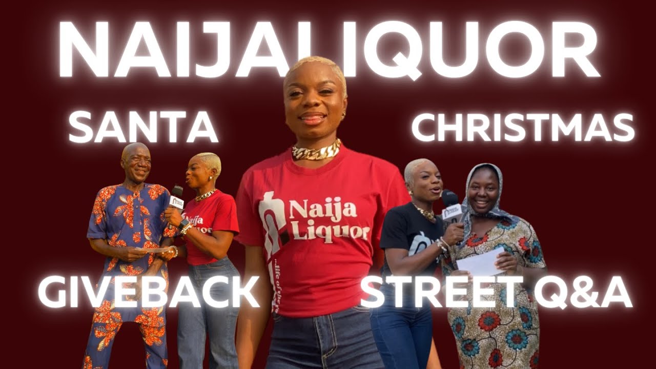Naija Liquor Plays Santa "24 - Day 6! 🎁 - YouTube