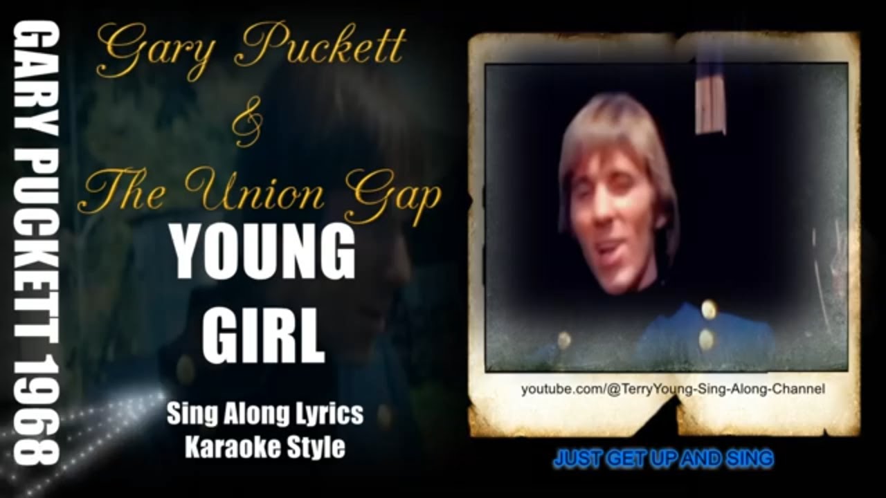 Gary Puckett & The Union Gap 1968 Young Girl 1080p HQ Lyrics - YouTube