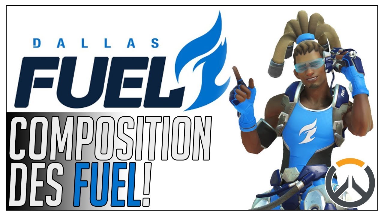 OW LEAGUE : DALLAS FUEL ROSTER!! OVERWATCH FR - YouTube