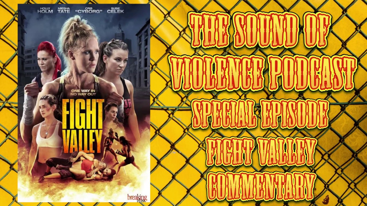 Special Episode - Fight Valley Commentary - YouTube