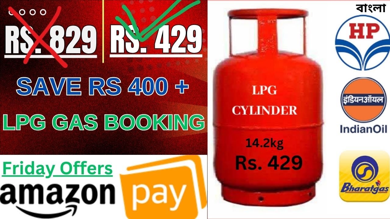 Amazon Pay LPG Gas Booking Offer || RS 💲 100 + 300 Total 400 Cashback # ...