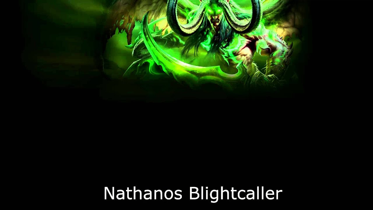 Nathanos Blightcaller - Voice Over - Legion (Spoiler) - YouTube