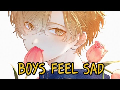 Nightcore - Boys Feel Sad Too - (Lyrics) - YouTube