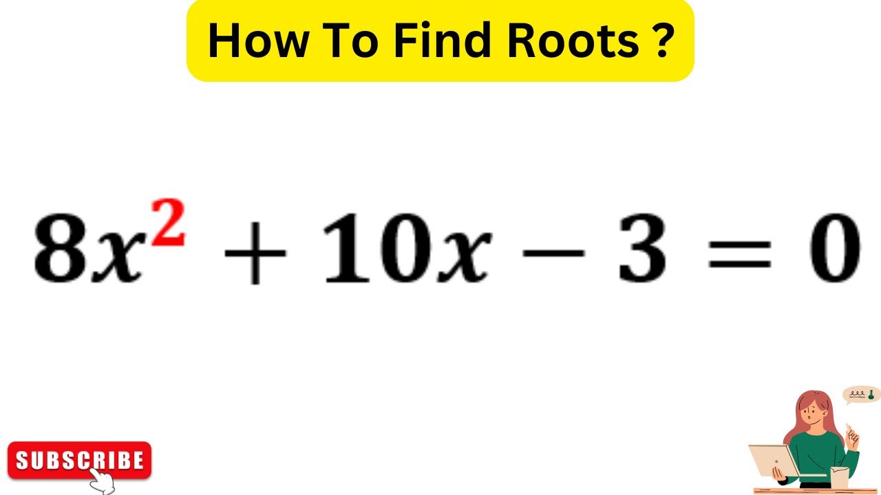 8x 2 10x 3 0 Find The Roots Of This Quadratic Equation YouTube