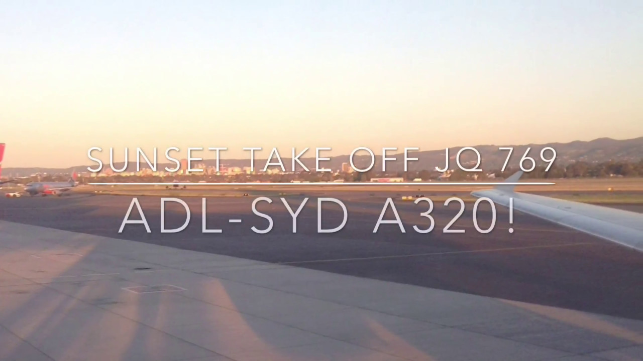 Beautiful Sunset Takeoff ️ Jetstar JQ 769 ADL-SYD on an A320! - YouTube