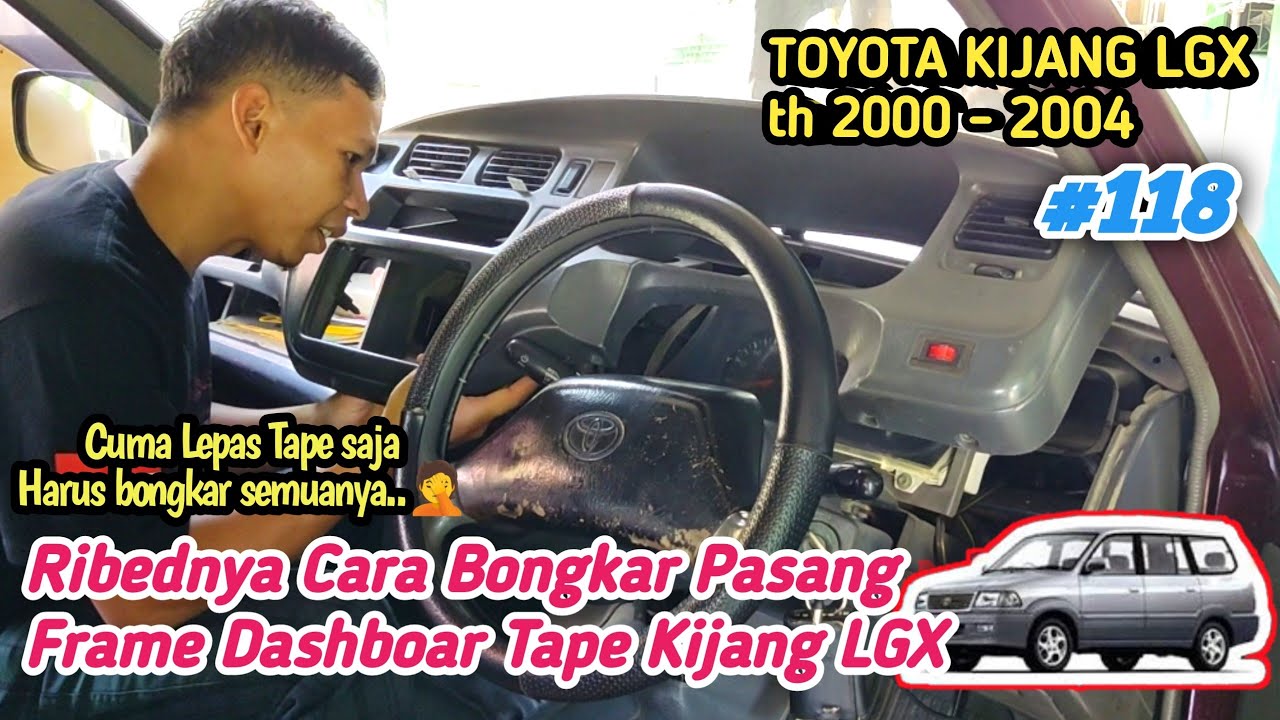 Ribednya cara bongkar pasang dashboard | frame tape headunit kijang LGX 2001 - YouTube