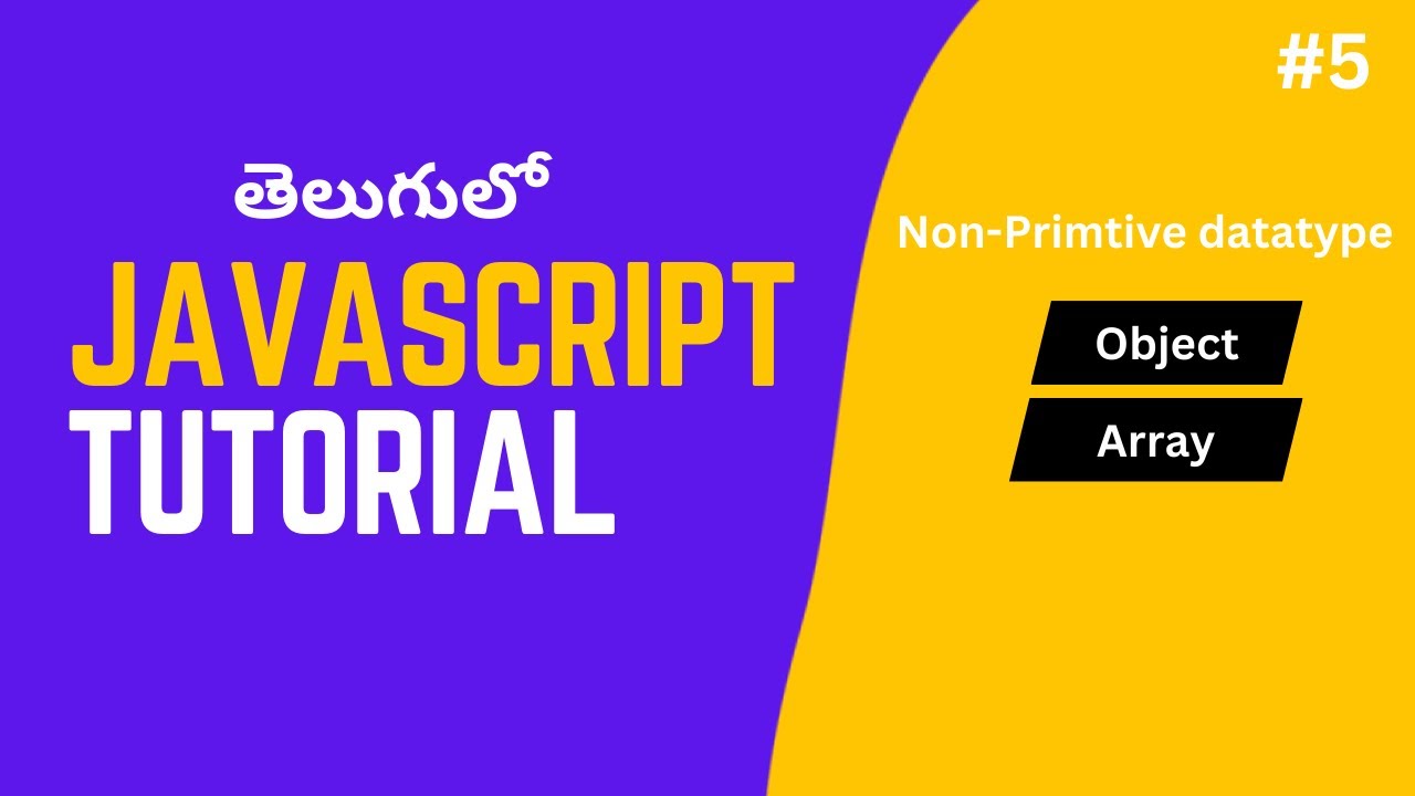 Non-primitive data types in JavaScript | JavaScript Tutorials for ...