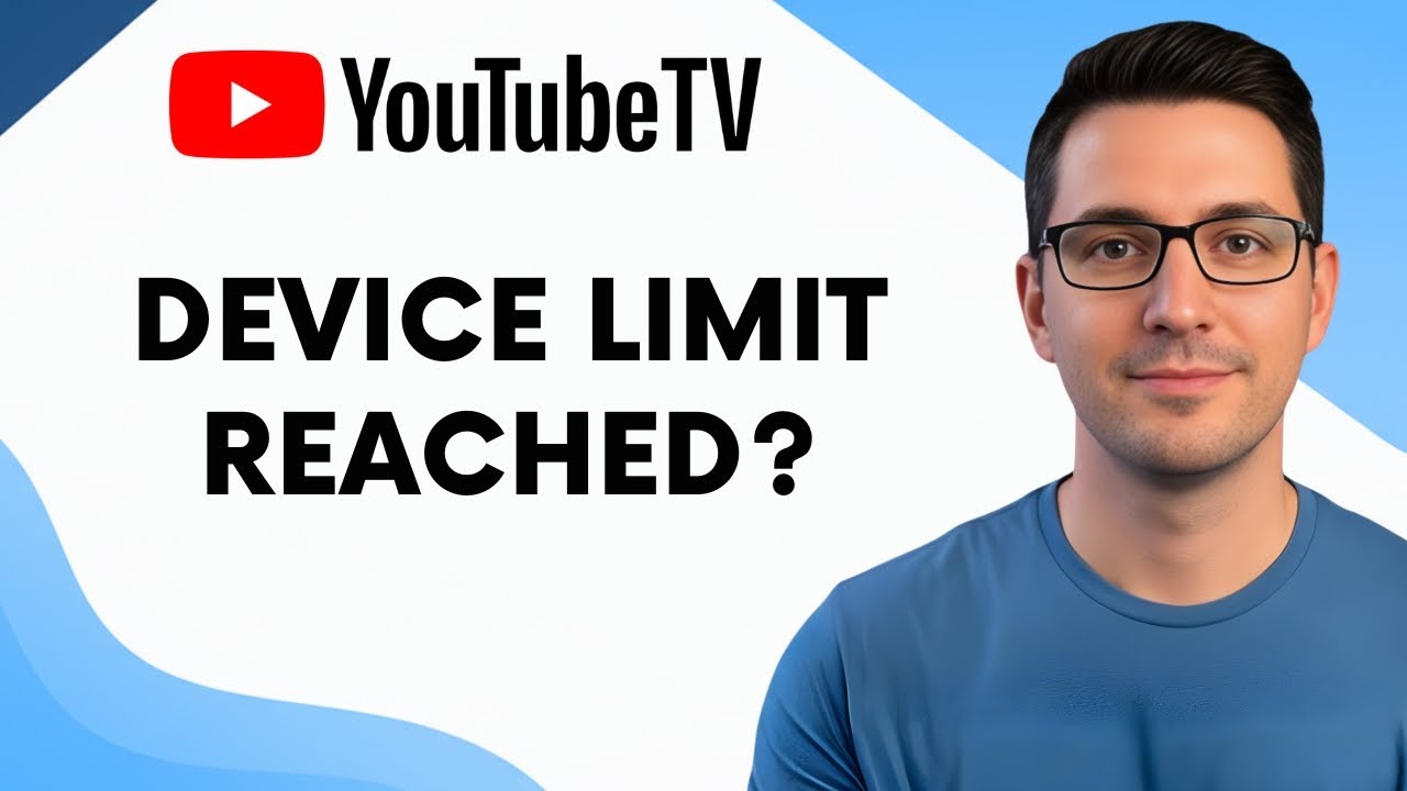 How to Fix “Device Limit Reached” on YouTube TV - YouTube