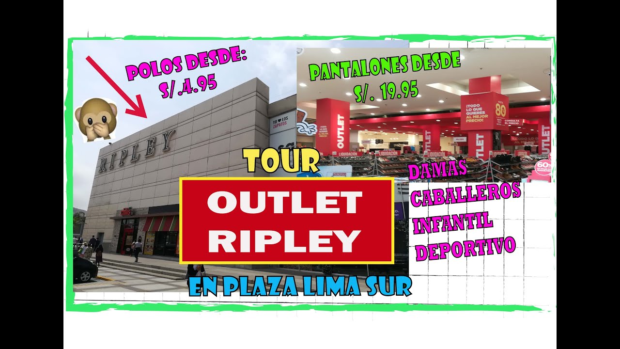 VENTA FINAL EN "OUTLET RIPLEY"/ OFERTAS - PLAZA LIMA SUR - LIMA PERU ...