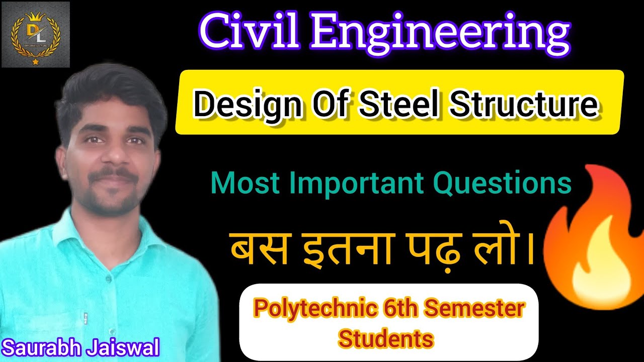 DSS(Design of Steel Structure) || Most important questions || Civil ...