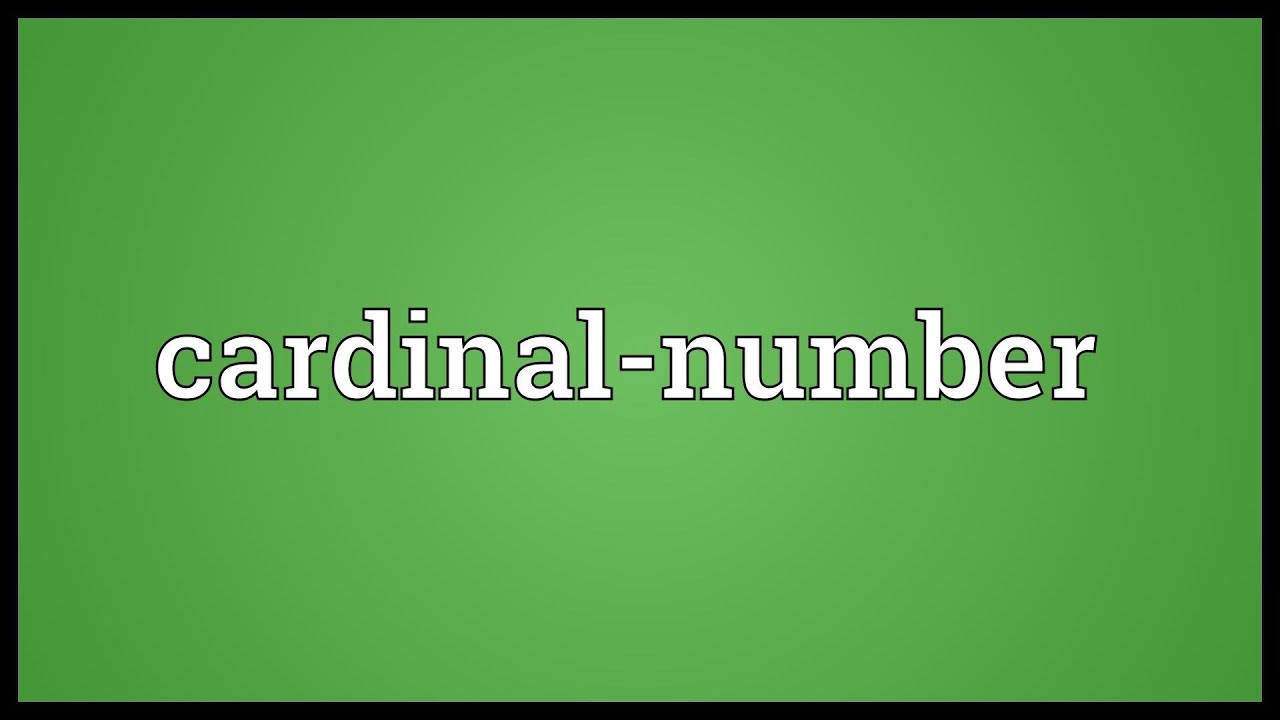 Cardinal-number Meaning - YouTube