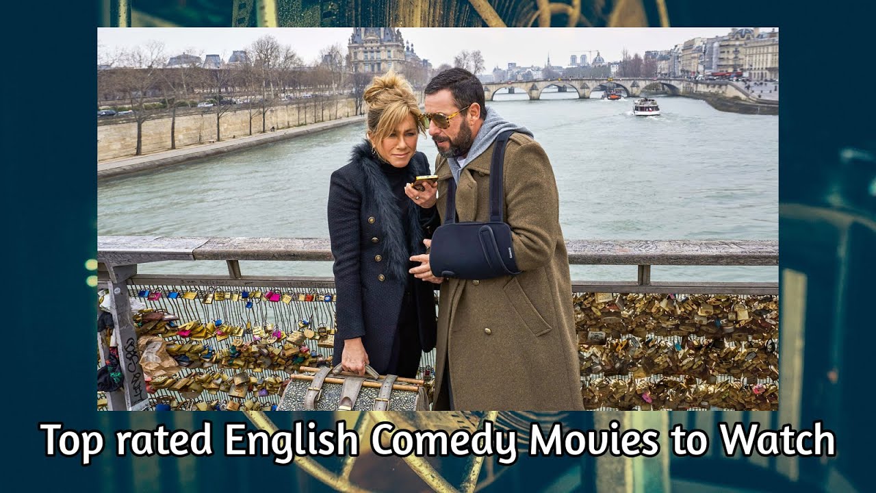 Top rated English Comedy Movies to Watch - YouTube