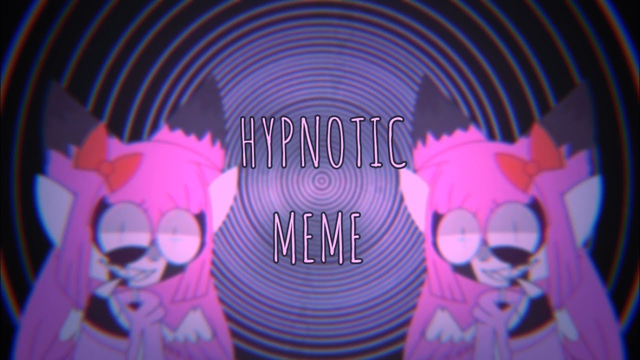 HYPNOTIC | MEME - YouTube