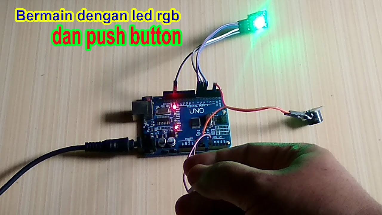 Bermain dengan led rgb dan push button || belajar arduino || project ...