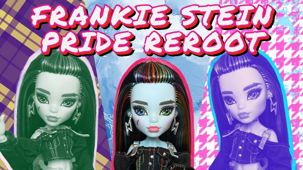 Monster High PRIDE Frankie Stein Reroot & Restyle!! Let’s Give Frankie ...