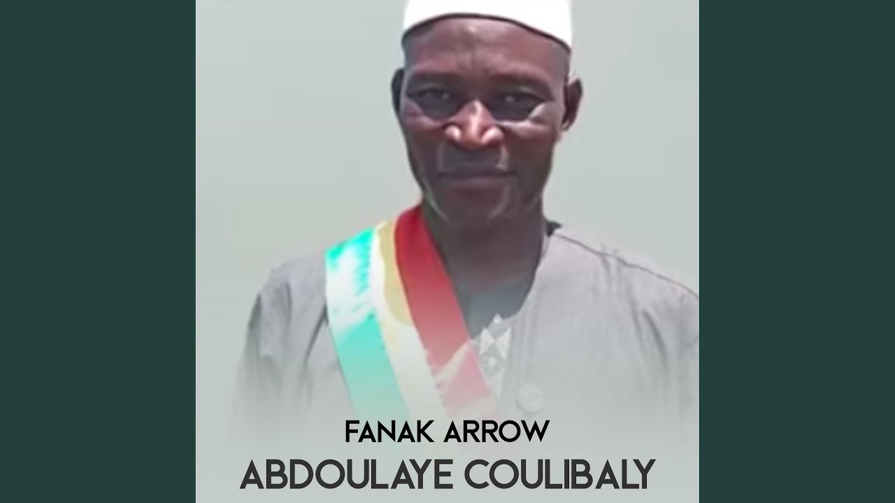 Abdoulaye Coulibaly - Fanak Arrow - YouTube