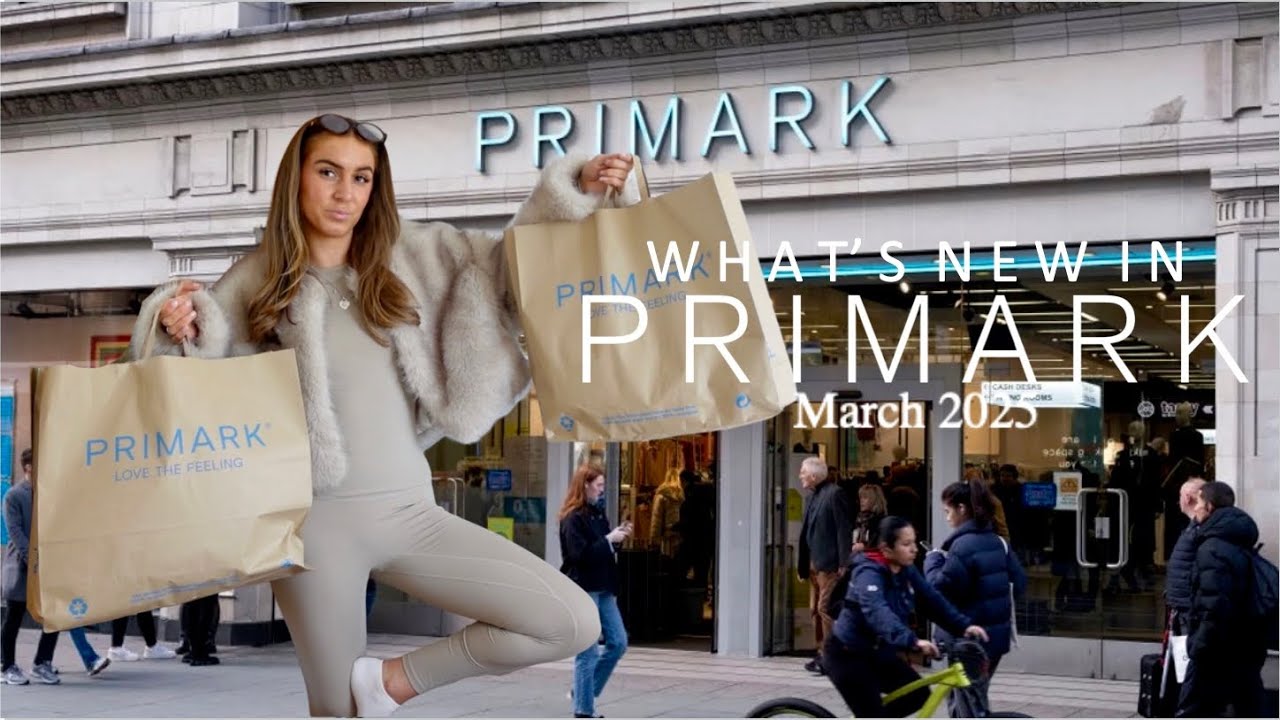 WHAT'S NEW IN PRIMARK MARCH 2025 | clothes, home, accessories, beauty ...
